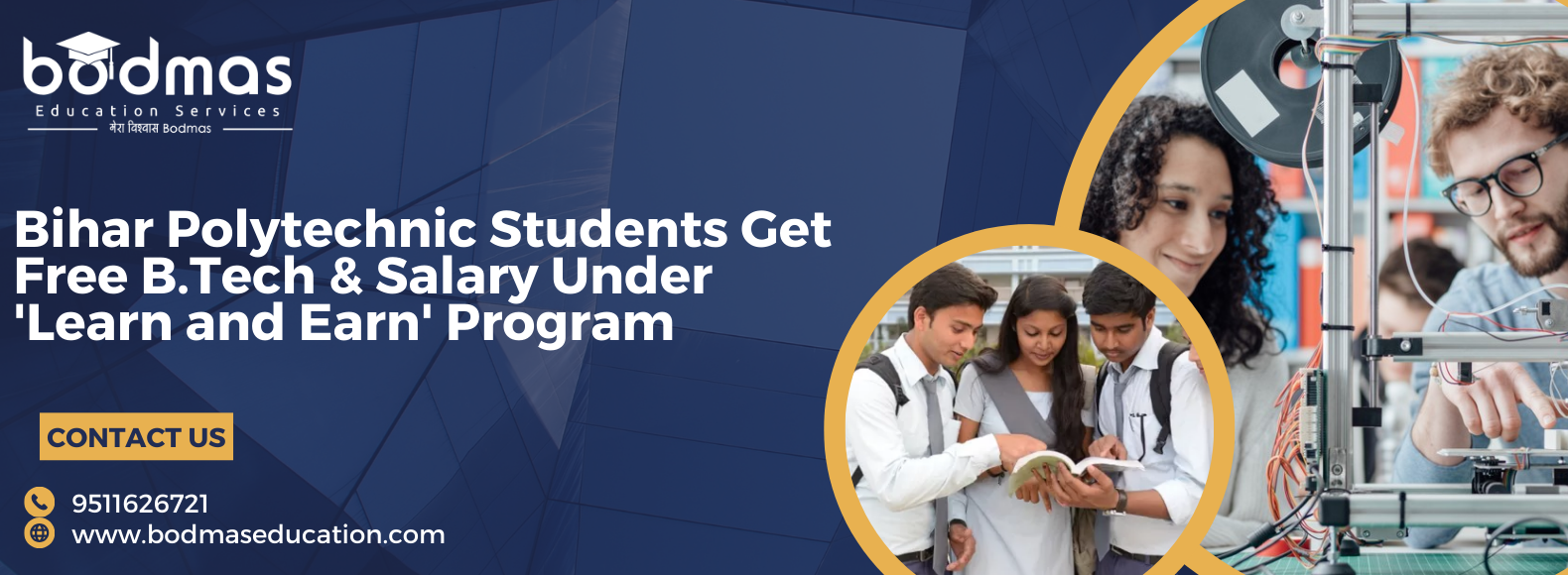 Bihar Polytechnic Students Get Free B.Tech & Salary Under Learn and ...