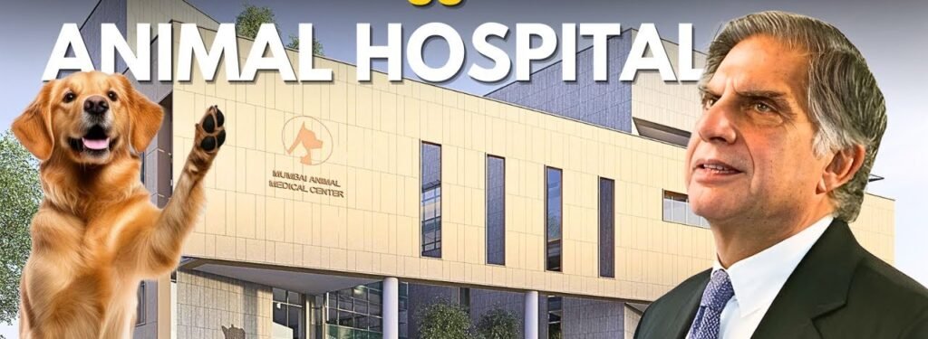 Ratan Tata Invests ₹165 Crore in Small Animal Hospital Mumbai it’s his ...