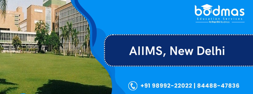 AIIMS New Delhi 2026 – MBBS Fees, Cutoff, Seat Matrix & Admission