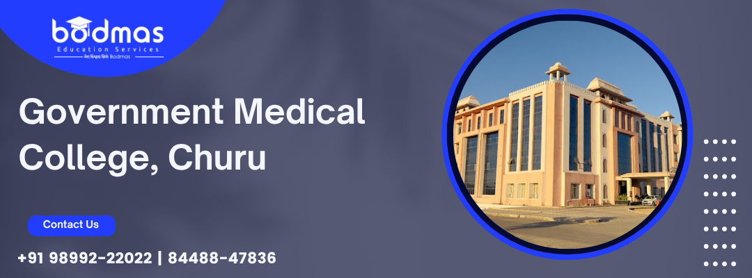 Government Medical College Churu MBBS Fees, Cutoff, Seats 2026